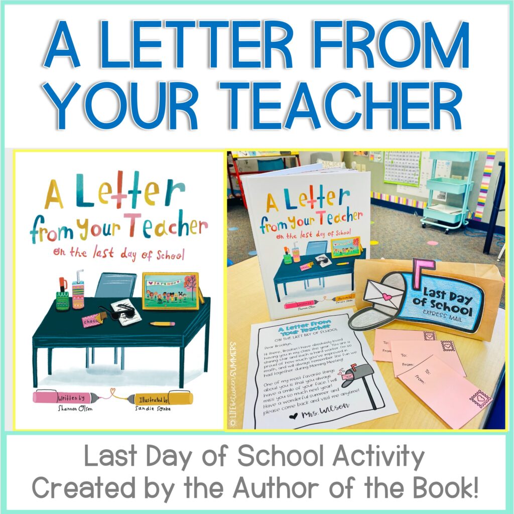 A Letter From Your Teacher Book Companion Last Day Of School Activity a-letter-from-your-teacher-book-companion-last-day-of-school-activity