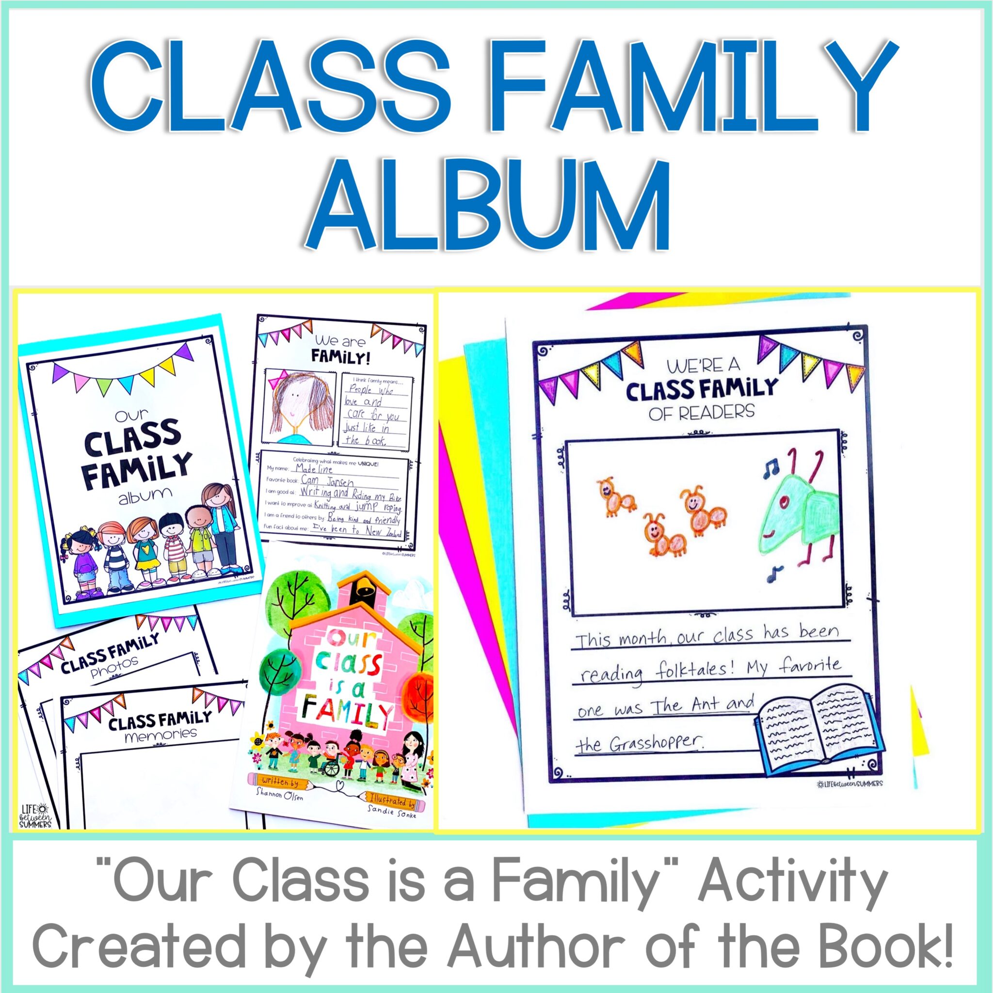 Our Class is a Family Activity - Life Between Summers
