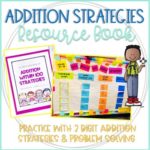 2 Digit Addition Strategies Resource Book for Addition Within 100 ...