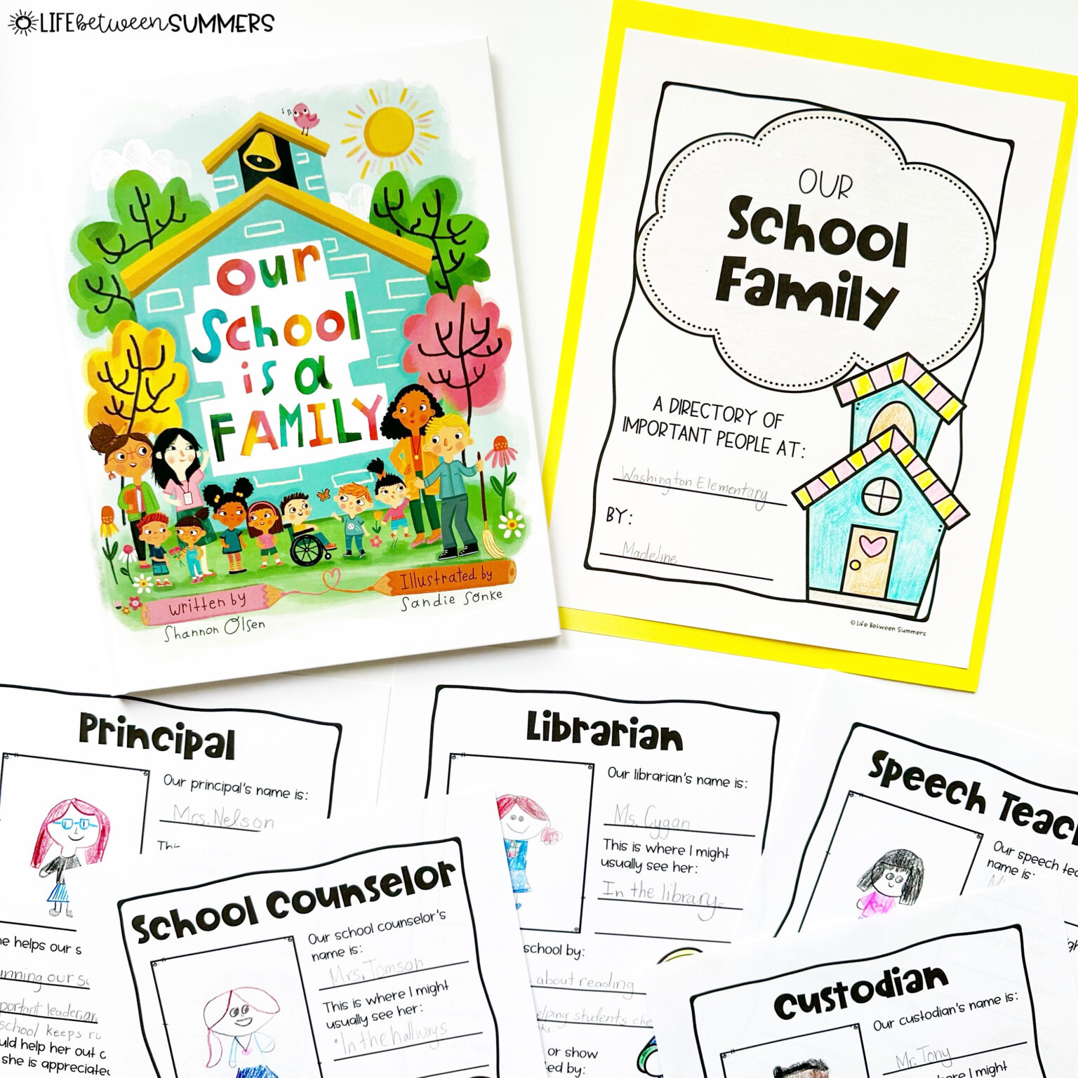 Our School is a Family, a School Community Book - Life Between Summers