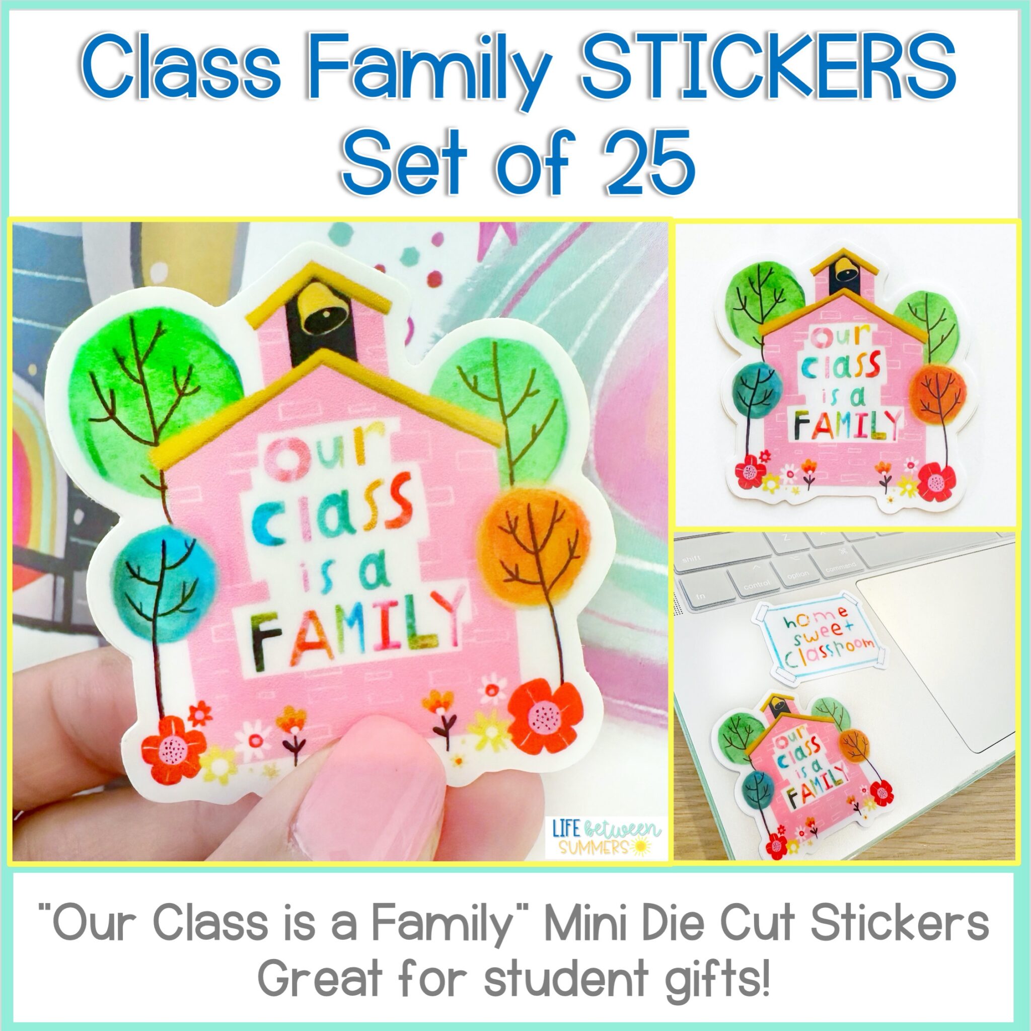 Set of 25 Our Class is a Family stickers - Life Between Summers