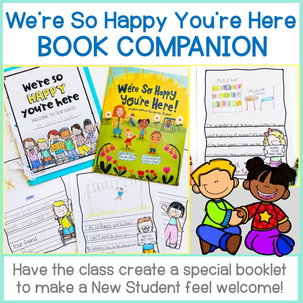 We're So Happy You're Here Book Companion- New Student Welcome Activity ...